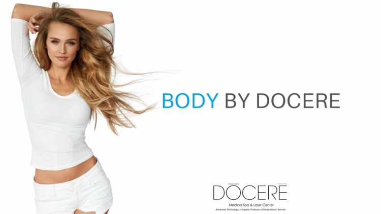 Body by Docere - Docere Medical Spa & Laser Center